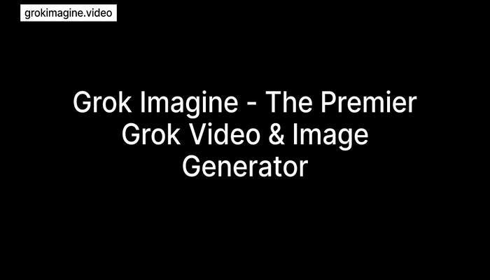 Musk’s Grok launches ‘Imagine’: New AI video generator with ...